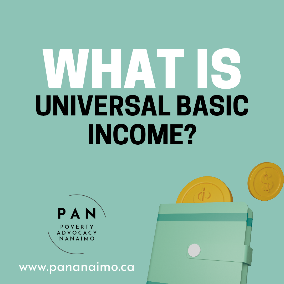 What is Universal Basic Income? – Poverty Advocacy Nanaimo